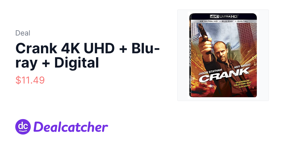 Crank 4K UHD + Blu-ray + Digital - $11.49