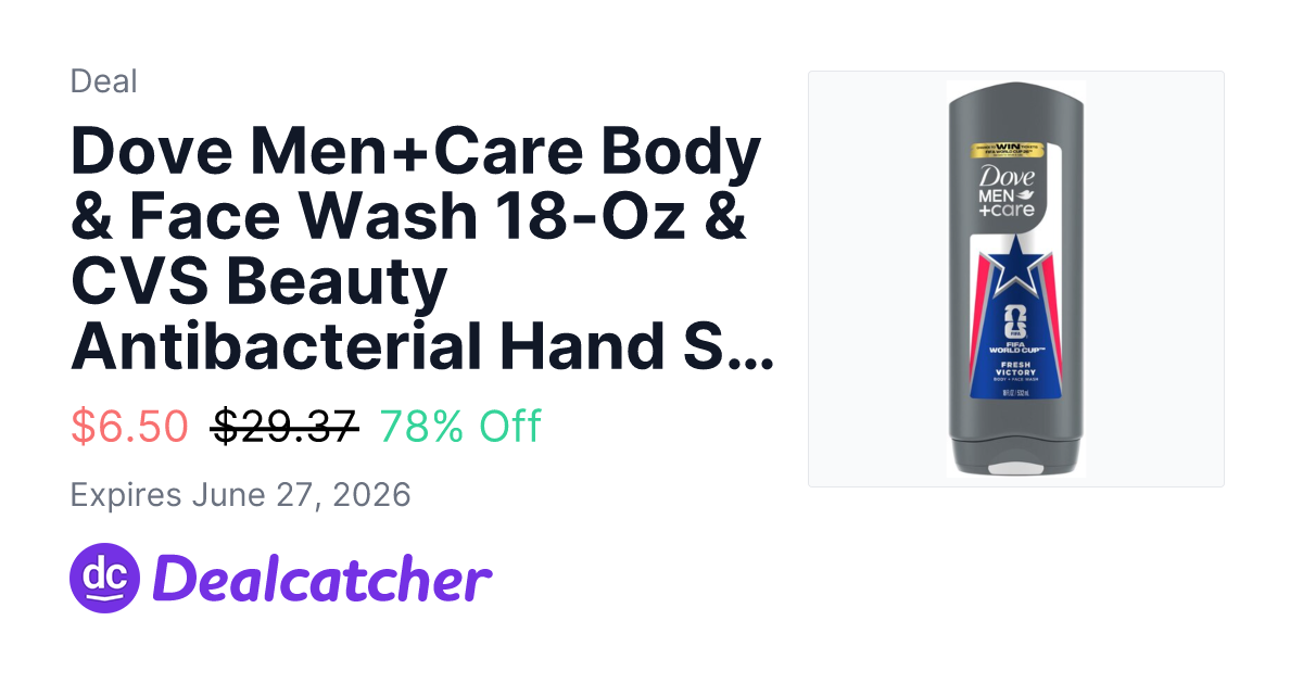Dove Men+Care Body & Face Wash 18-Oz & CVS Beauty Antibacterial Hand ...