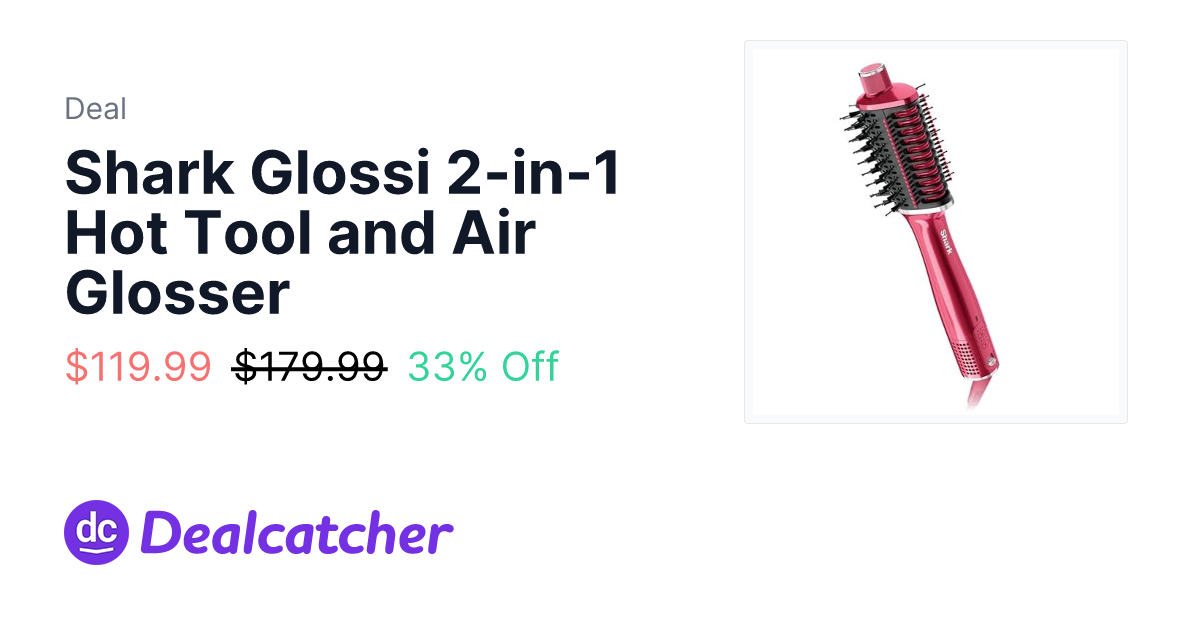 Shark Glossi 2-in-1 Hot Tool and Air Glosser - $119.99