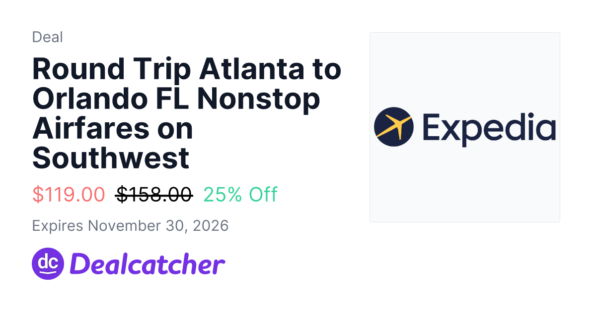 Round Trip Atlanta to Orlando FL Nonstop Airfares on Southwest - $119.00